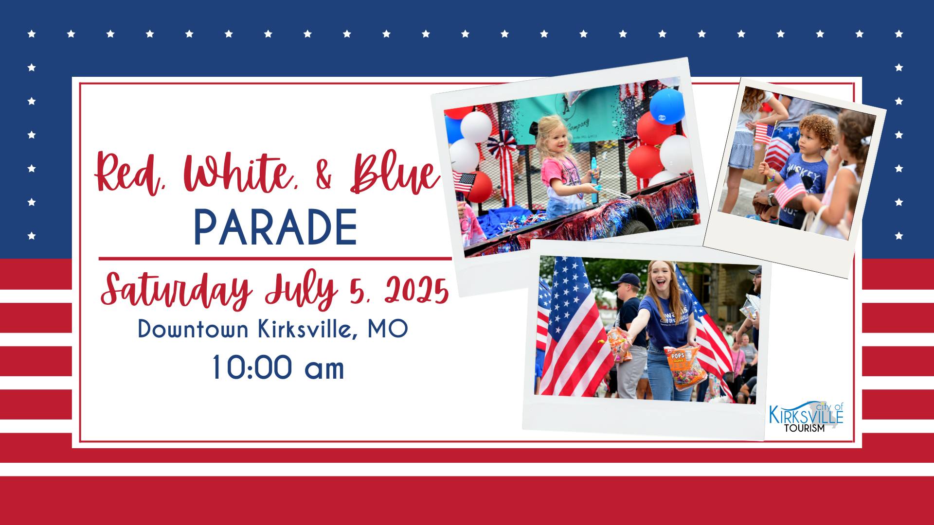 2025 Kirksville's Annual RED, WHITE + BLUE Parade - NEMO Resources